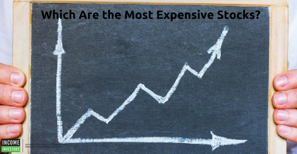 Which Are the Most Expensive Stocks?