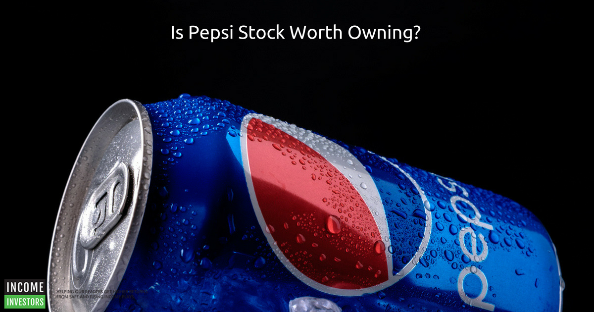 PepsiCo, Inc.: Is PEP Stock Worth Owning?